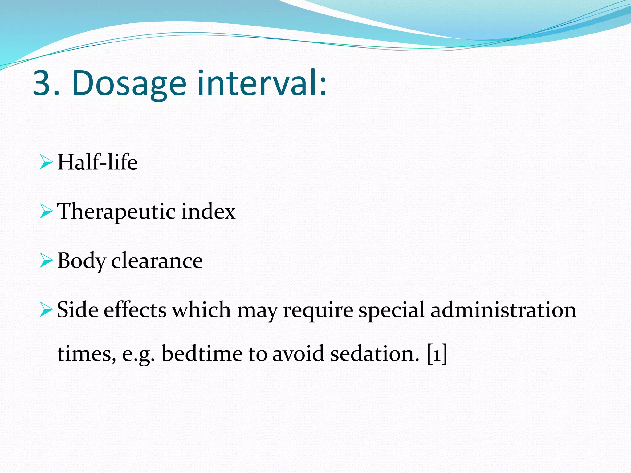 DESIGN OF DOSAGE REGIMEN.pptx