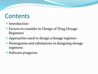 DESIGN OF DOSAGE REGIMEN.pptx
