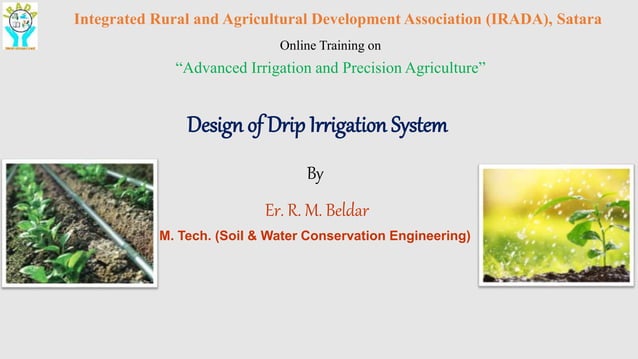 Design of drip irrigation system | PPTX | Agriculture | Industries