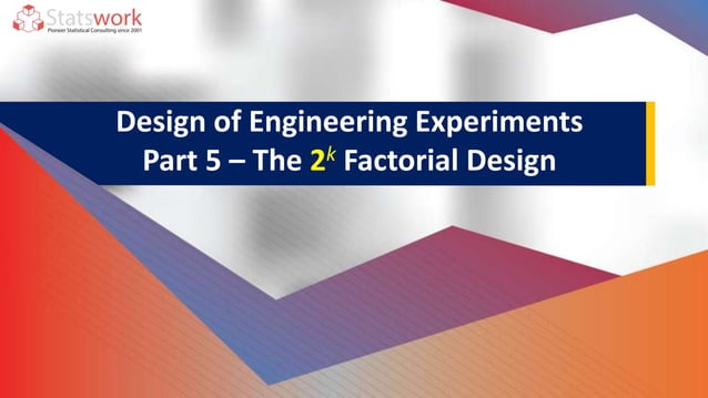 Design of Engineering Experiments Part 5 | PPT