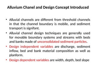 DESIGN OF ERODIBLE CHANNELS IN ALLUVIUM.pptx