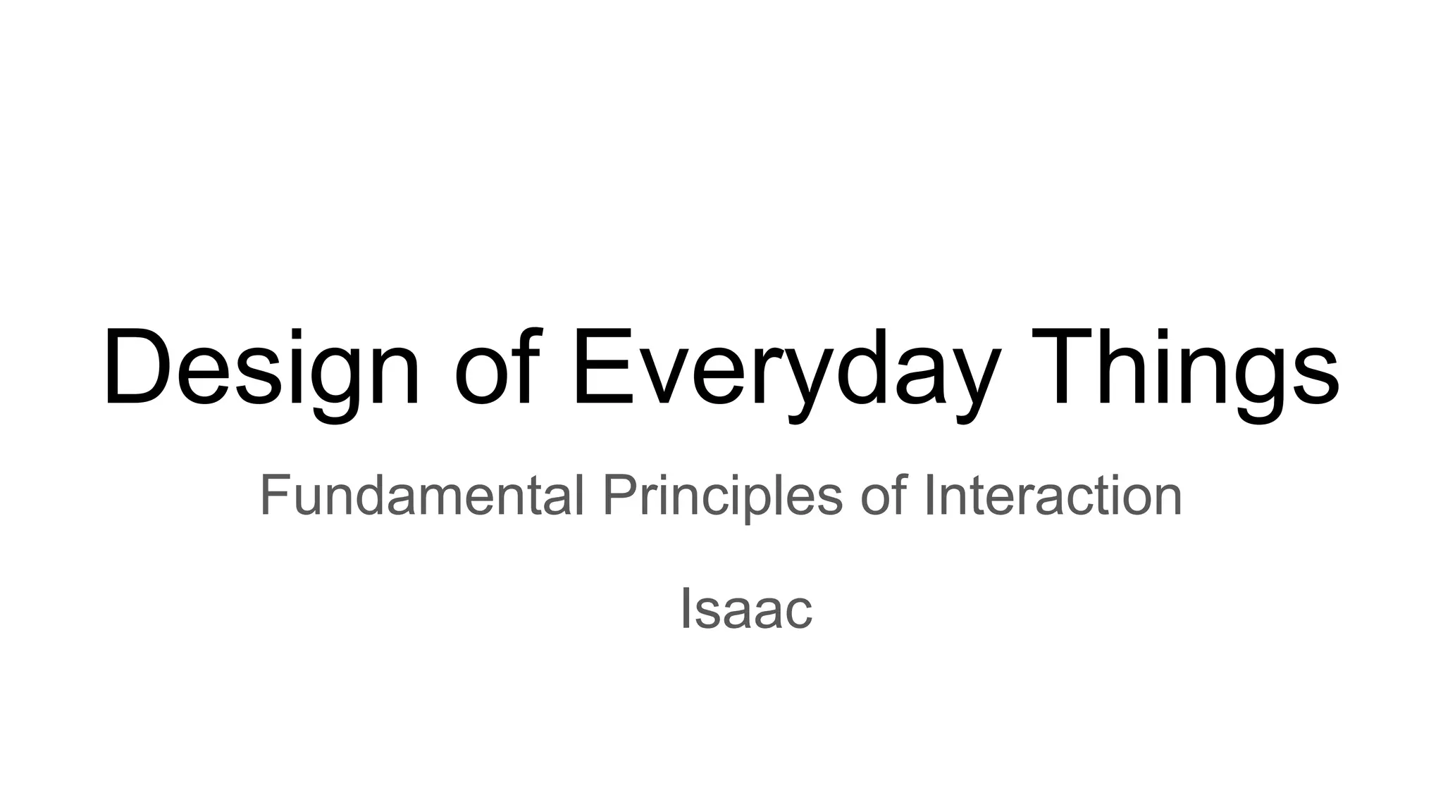 Design of everyday things fundamental principles of interaction | PDF ...
