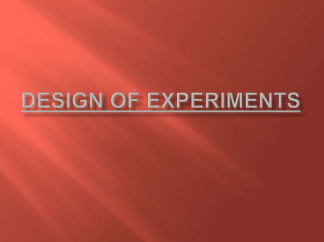 Design of experiments | PPTX