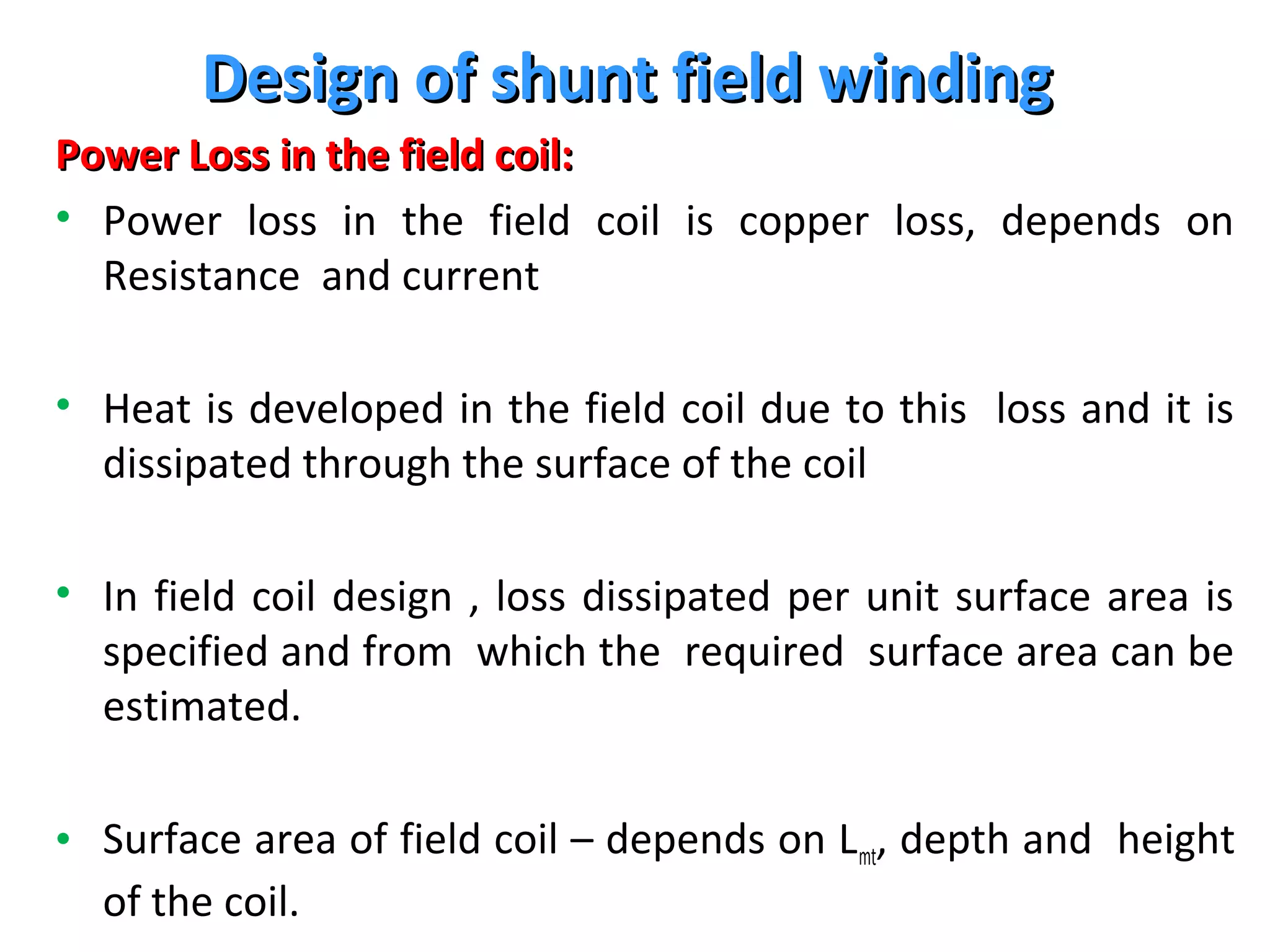 Design of field winding of shunt motor | PPT