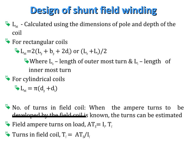 Design of field winding of shunt motor | PPT