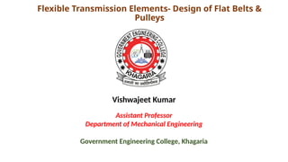 Design of flat belts and pulleys in context of Machine Design | PPTX