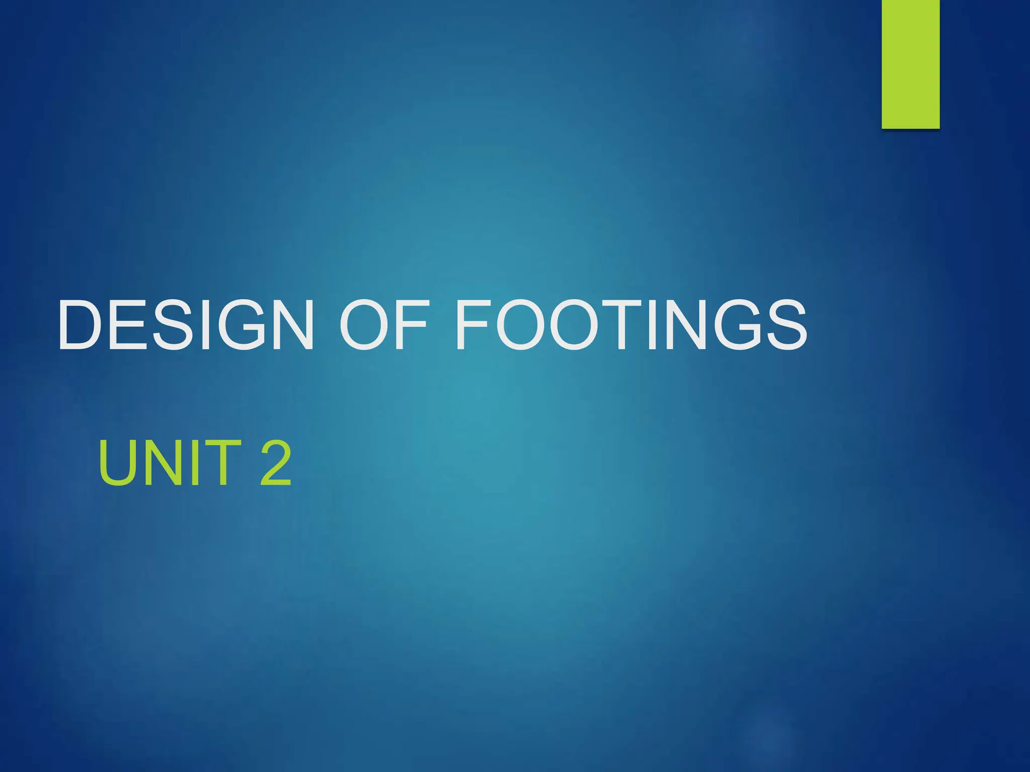 DESIGN OF FOOTINGS.pptx
