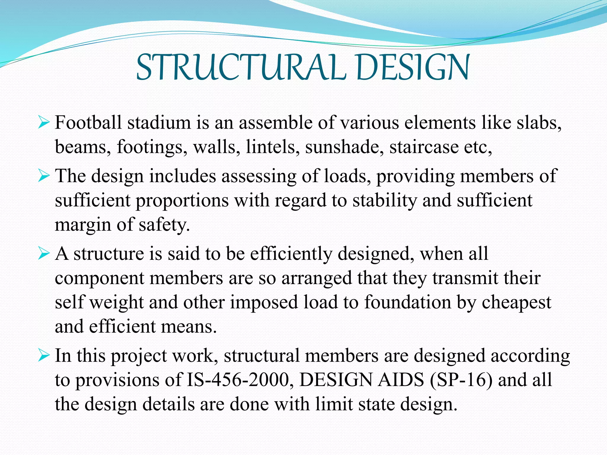 Design of Football Stadium - Design Project for Civil Engineers | PPTX