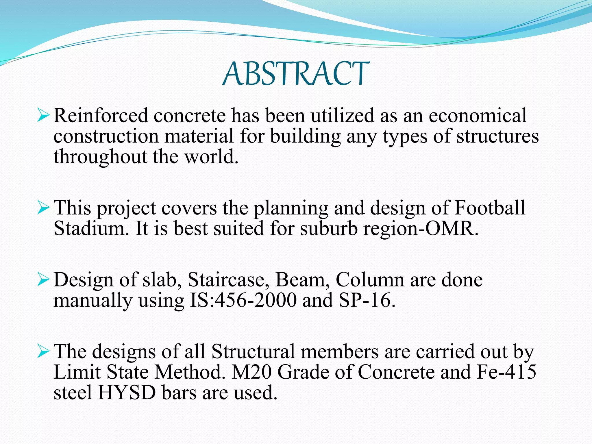 Design of Football Stadium - Design Project for Civil Engineers | PPTX