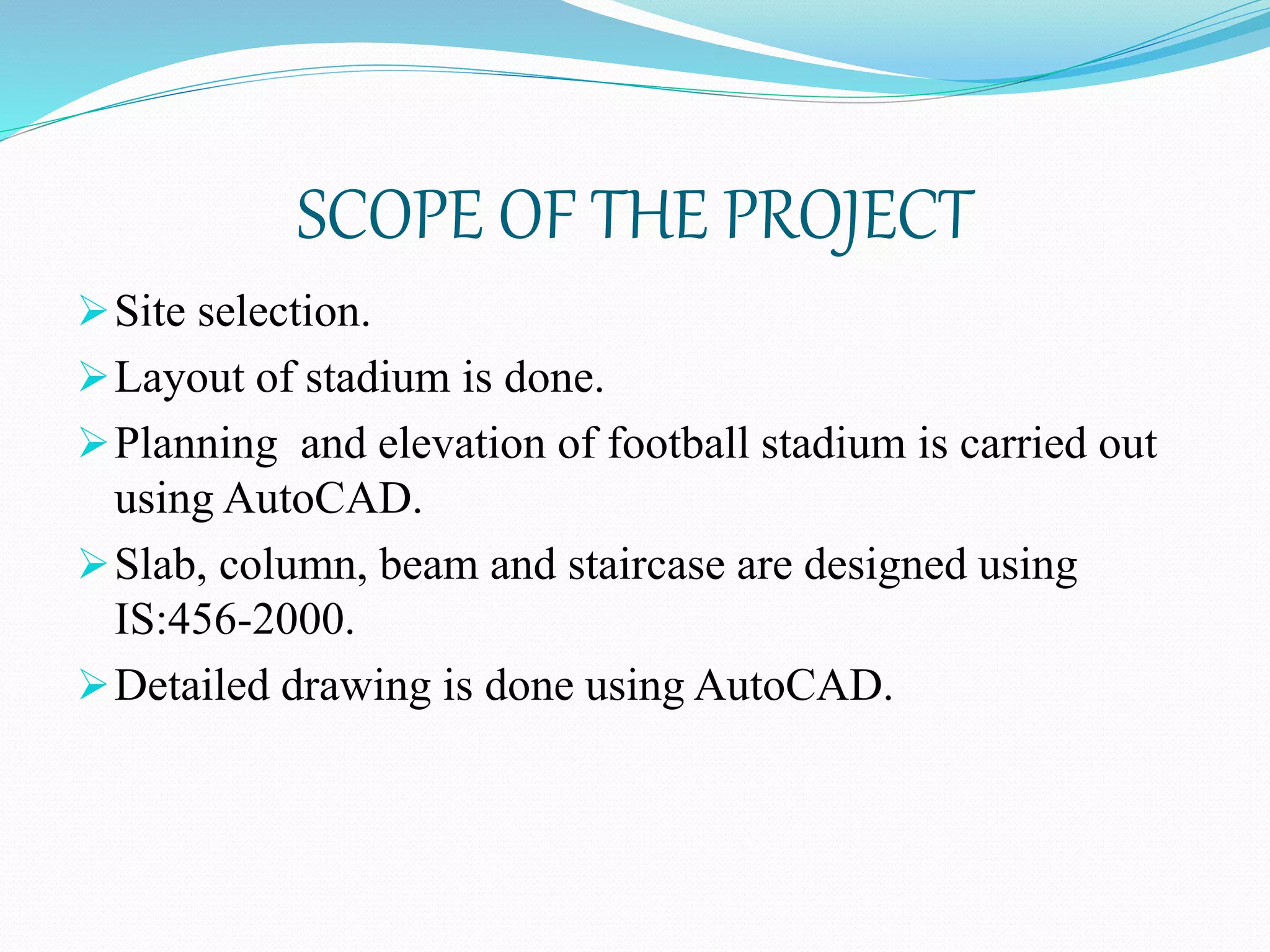 Design of Football Stadium - Design Project for Civil Engineers | PPTX
