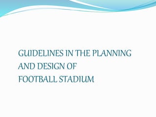 Design of Football Stadium - Design Project for Civil Engineers | PPTX