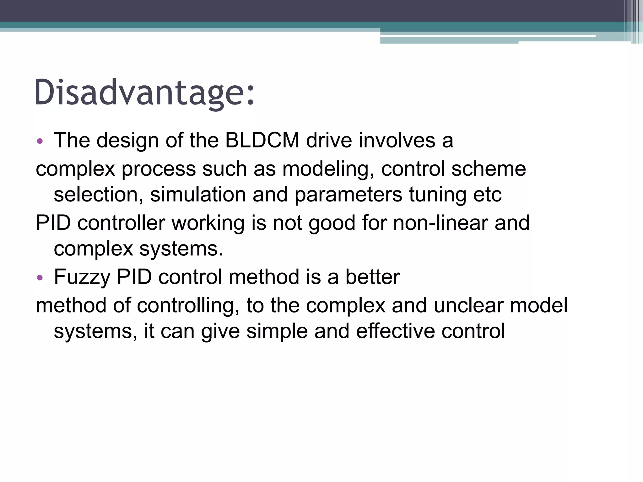 Design of fuzzzy pid controller for bldc motor | PPTX