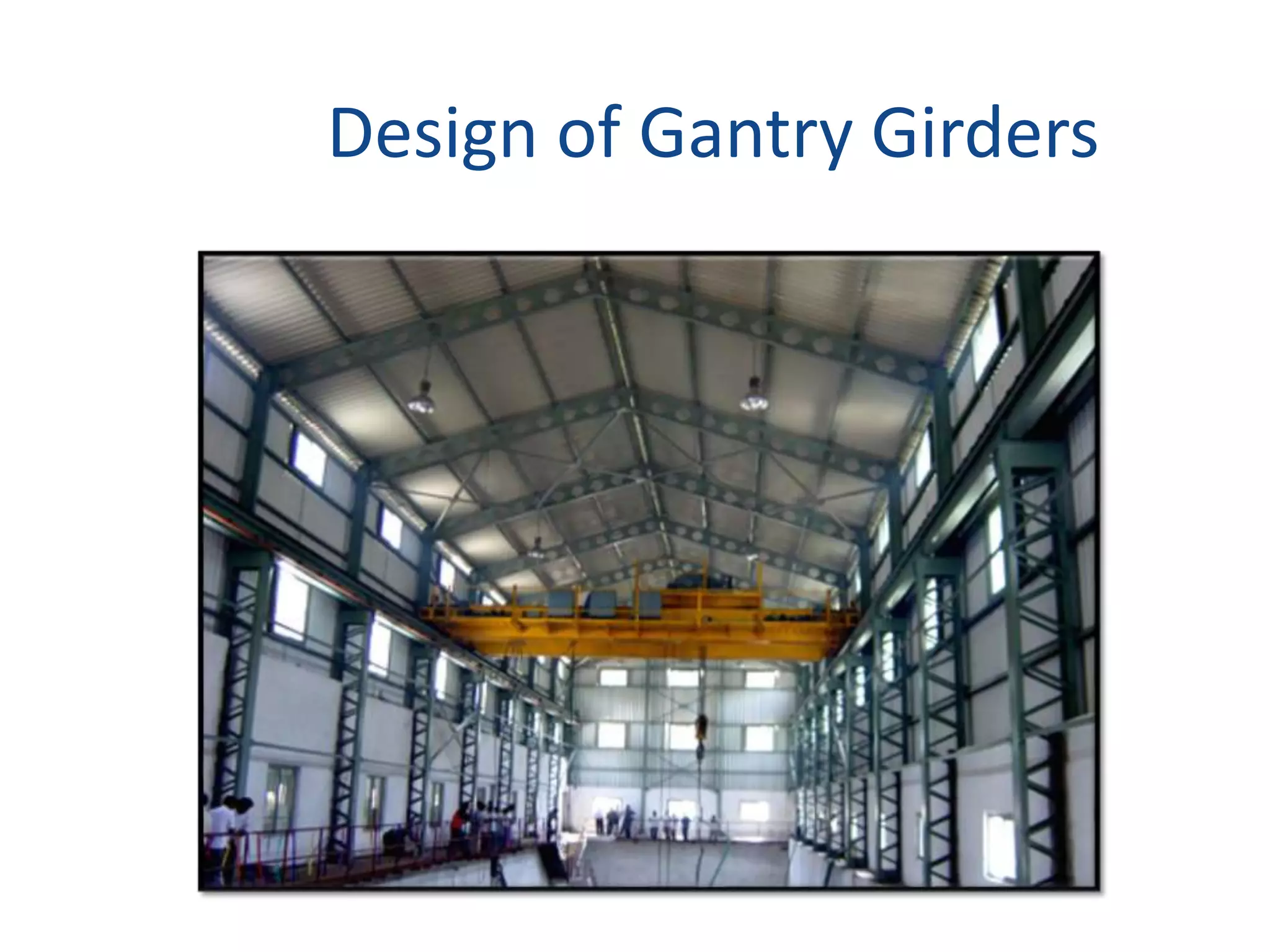 Design of Gantry Girders (1).pptx