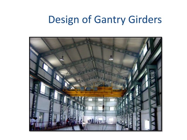Design of Gantry Girders (1).pptx