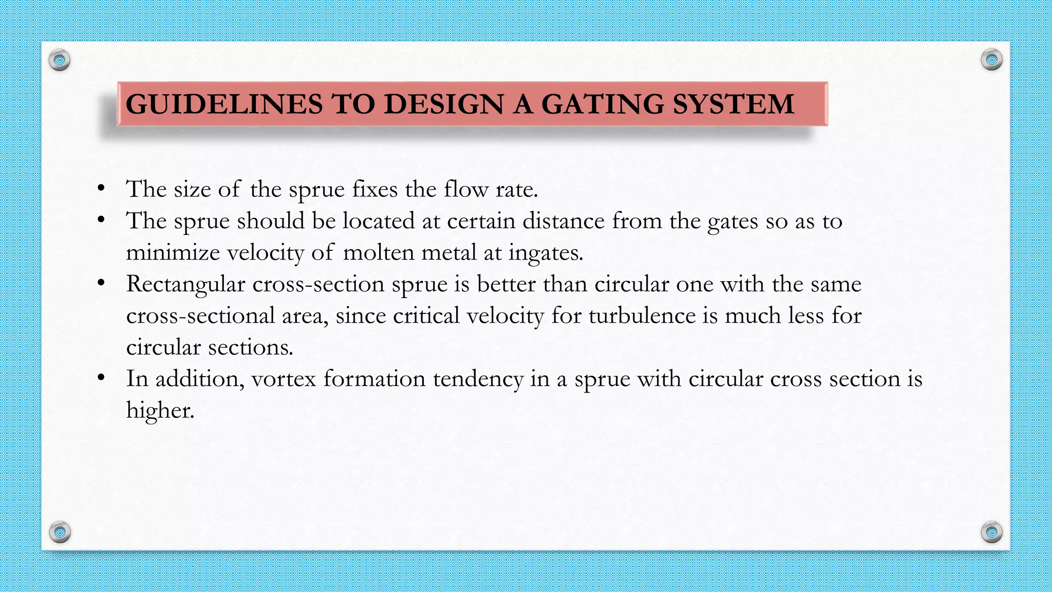 Design of gating systems | PPTX