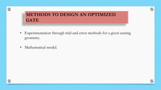 Design of gating systems | PPTX