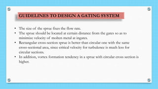 Design of gating systems | PPTX