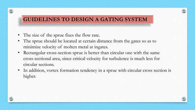 Design of gating systems | PPTX | Physics | Science