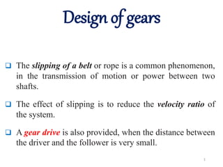 Design of gears introduction | PPTX