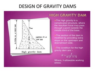 Design of gravity dams | PPTX