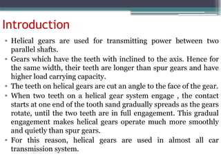 Design of helical gears with insights into procedure | PPTX
