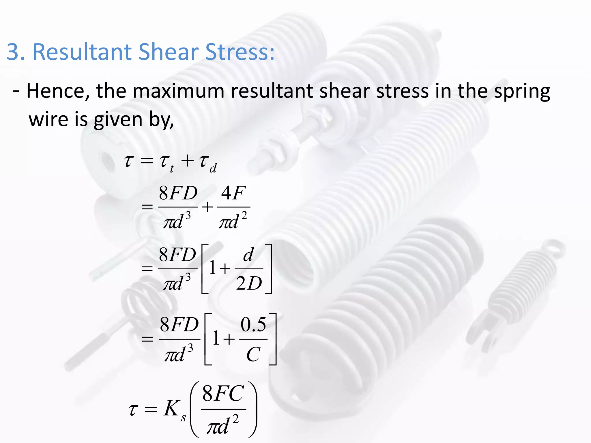 Design Of Helical Spring Against Static Loading Pptx Physics Science