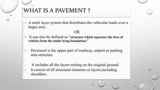 Design of highway pavements | PPTX
