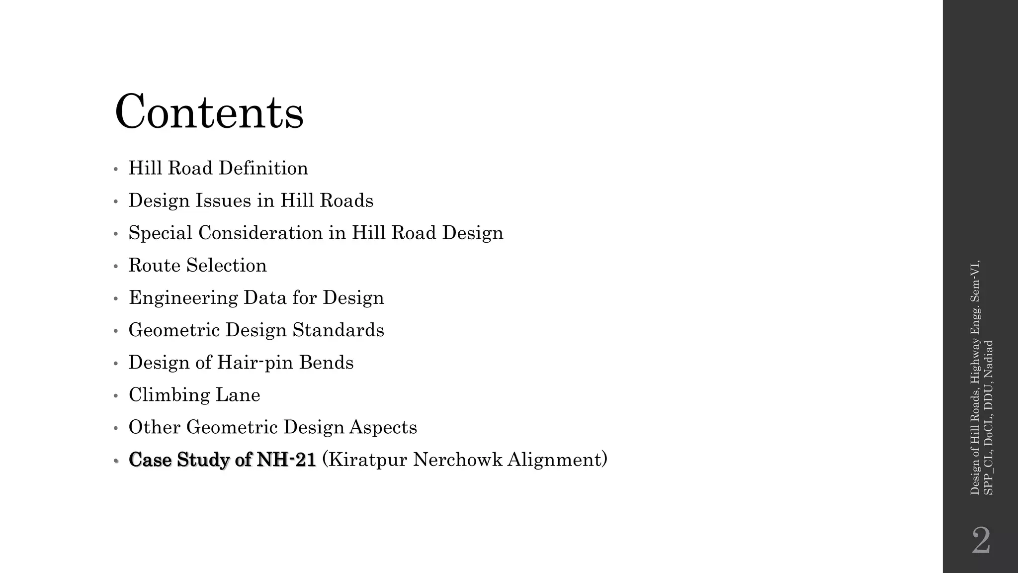 DESIGN OF HILL ROADS AND ITS ALIGNMENT.pptx