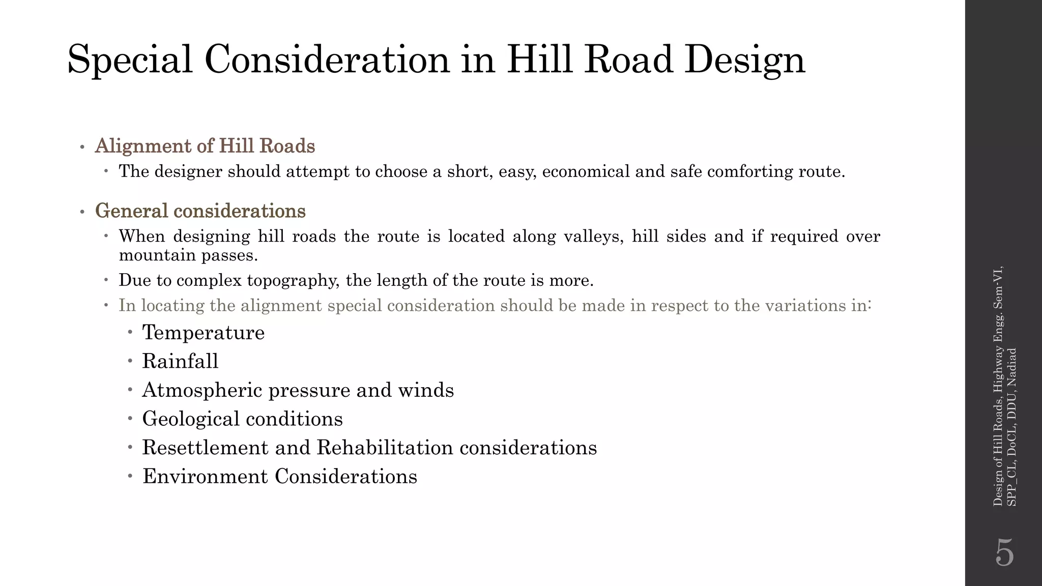 DESIGN OF HILL ROADS AND ITS ALIGNMENT.pptx