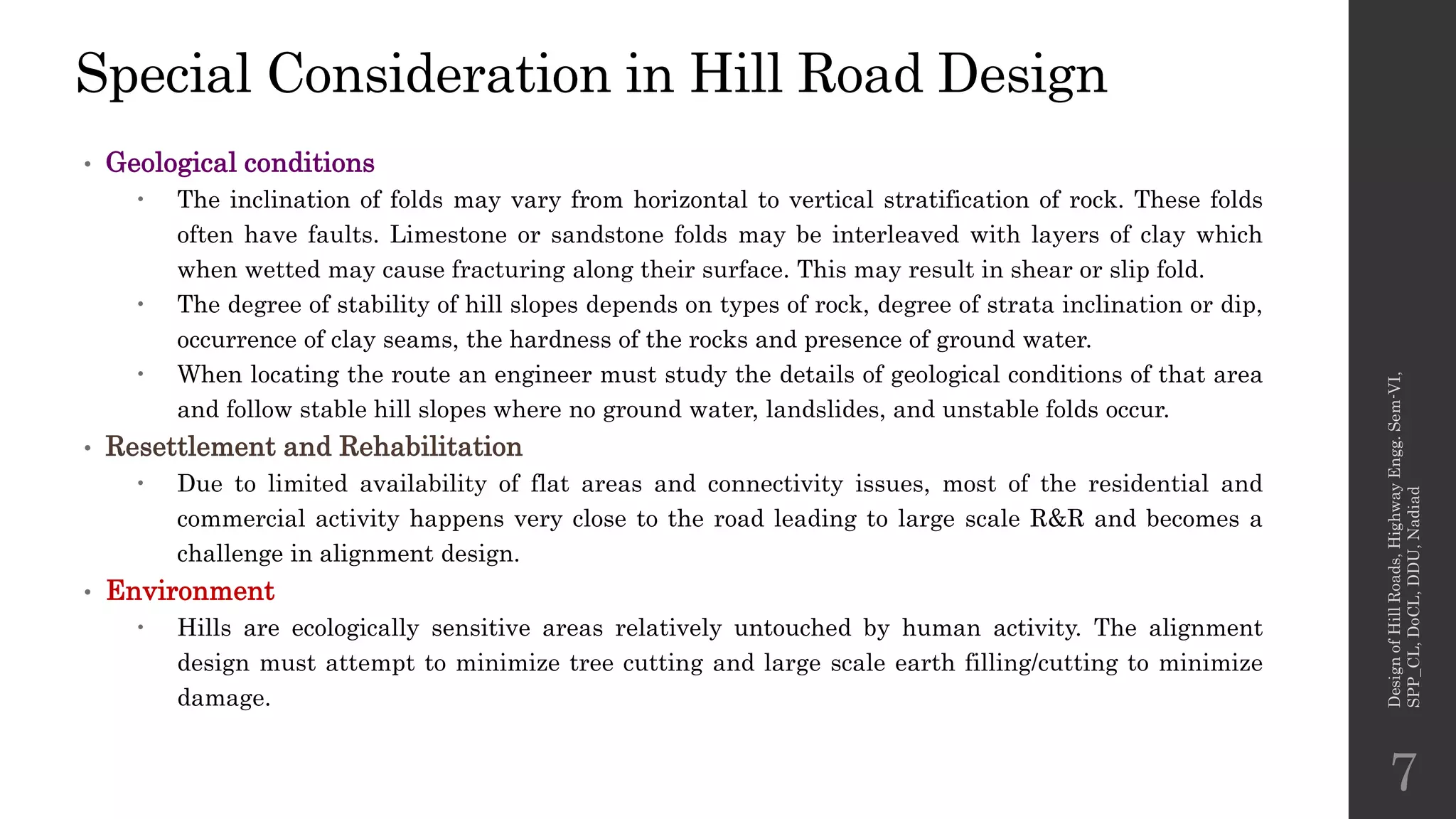 DESIGN OF HILL ROADS AND ITS ALIGNMENT.pptx