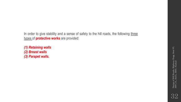 DESIGN OF HILL ROADS AND ITS ALIGNMENT.pptx | Weather | Science