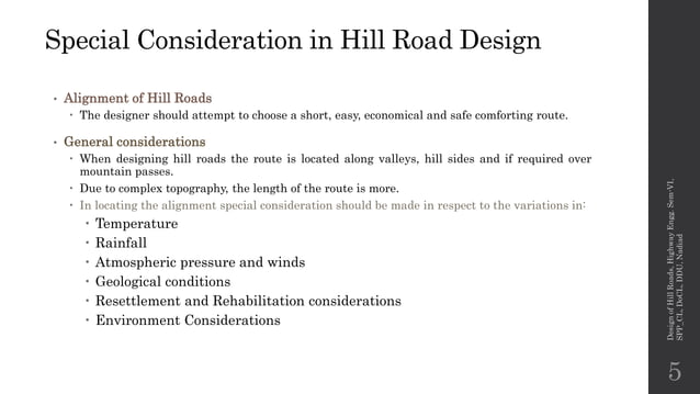 DESIGN OF HILL ROADS AND ITS ALIGNMENT.pptx | Weather | Science