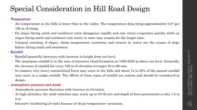 DESIGN OF HILL ROADS AND ITS ALIGNMENT.pptx | Weather | Science