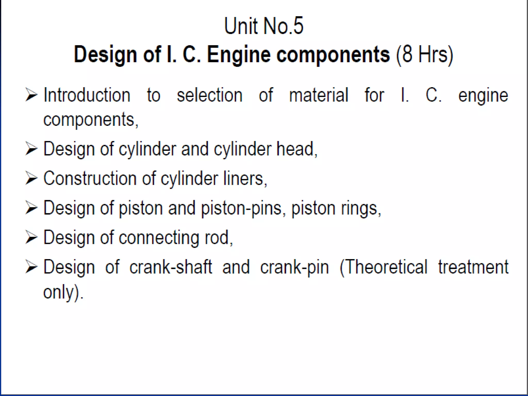 Design of i c engine components | PPT