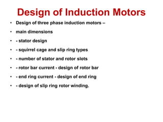 Design of Induction Motors with construction | PDF