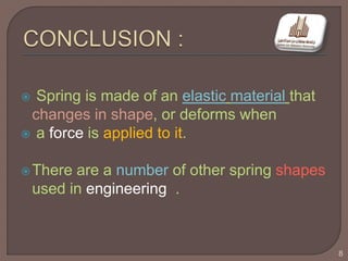 Design of mechanical spring | PPTX