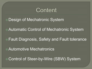 Design+of+mechatronics+system+&+control+of+sb w+system | PPTX