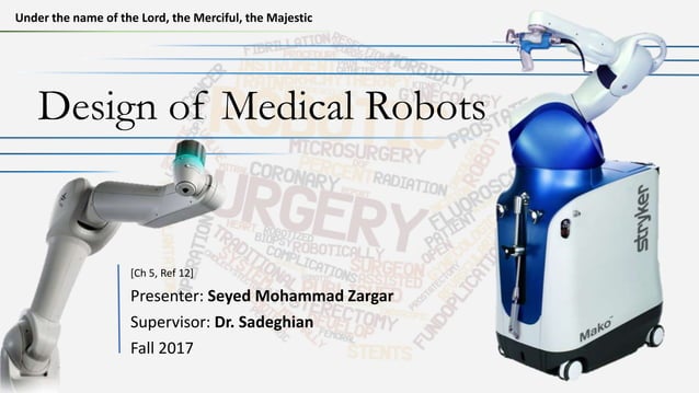 Design of medical robots | PPT