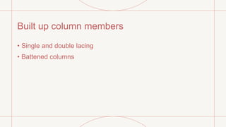 Design of Members Subjected to Combined Loading.pptx