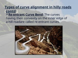Design of various types of mountainous road.pptx