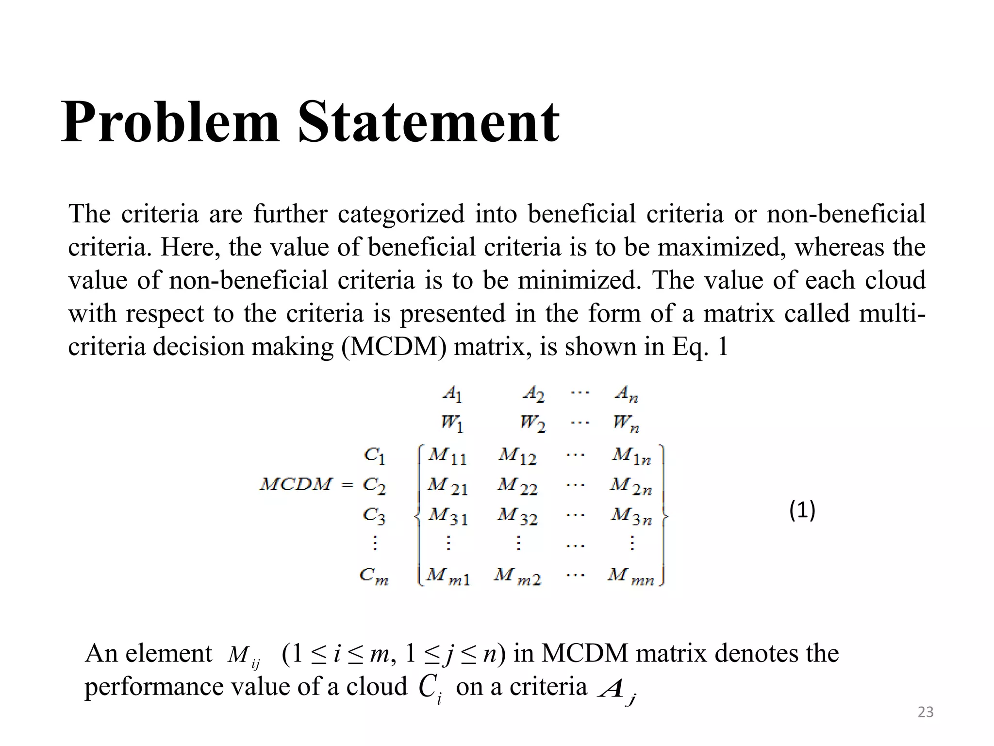 Design of Multi-Criteria Decision making algorithm for Cloud.pptx