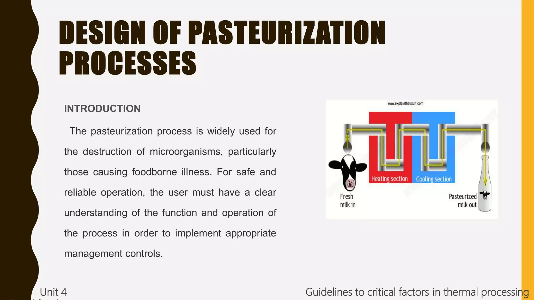 Design of pasteurization process | PPTX