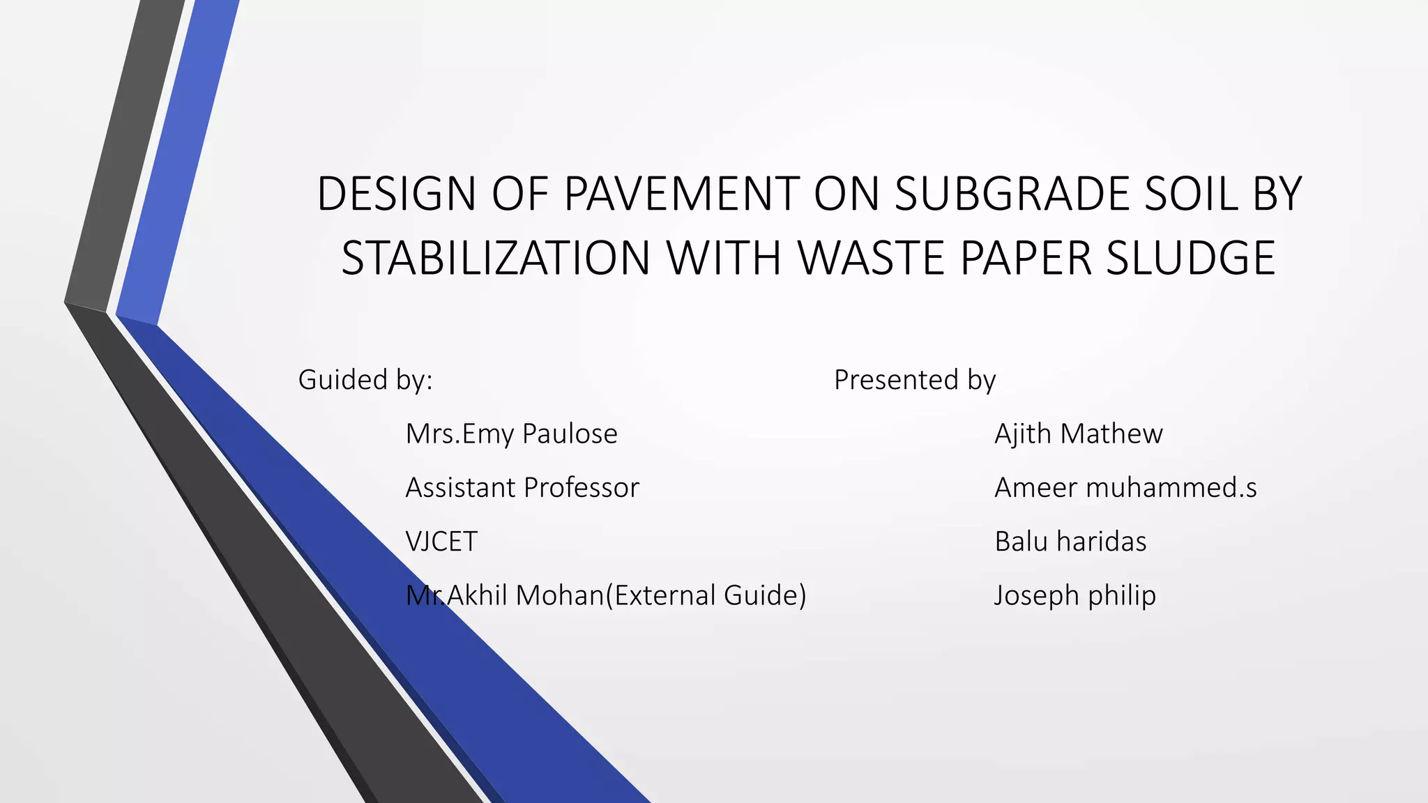 Design of pavement on subgrade soil by stabilization | PPTX