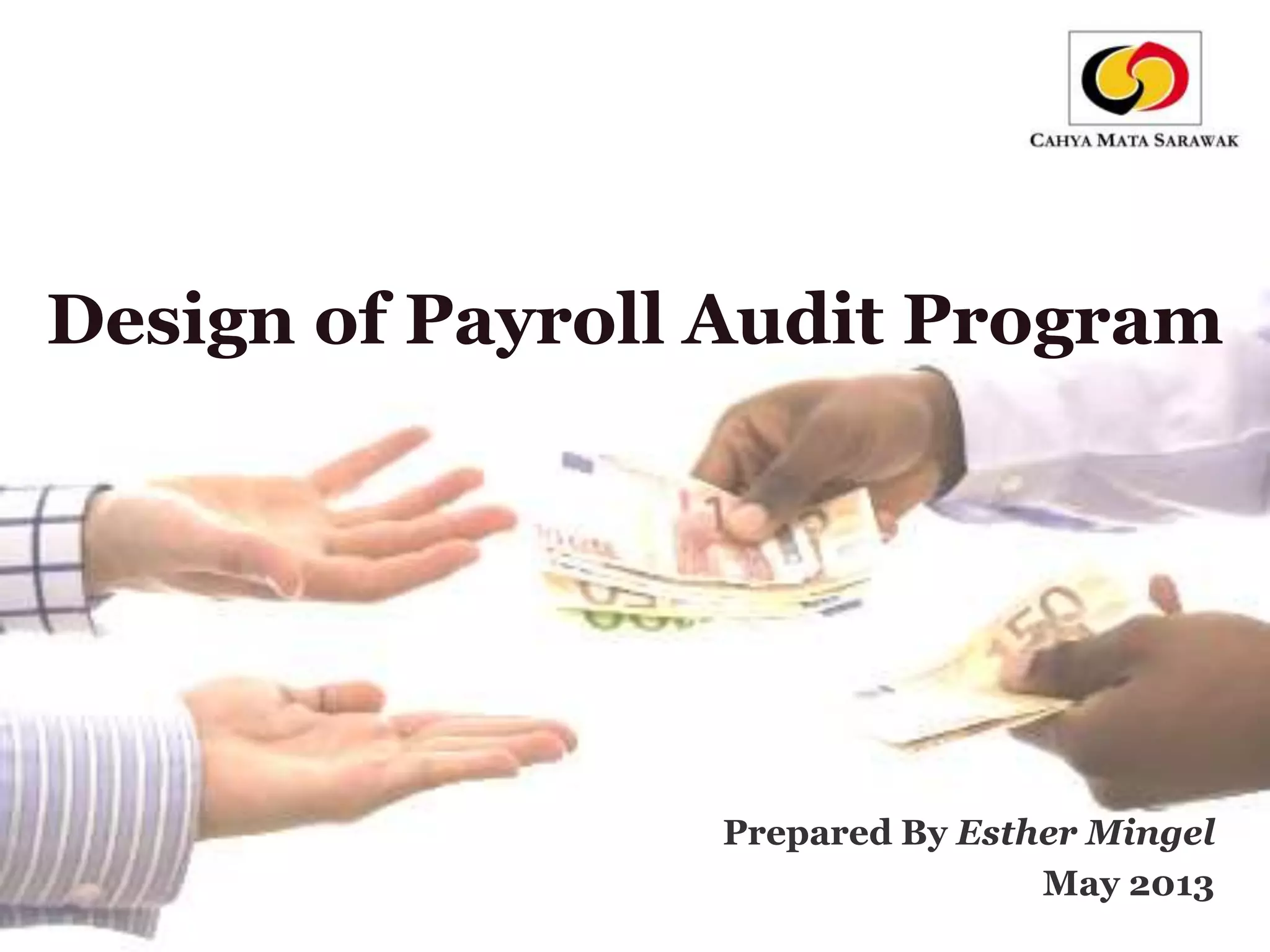 Design of payroll audit for cmsb | PPT