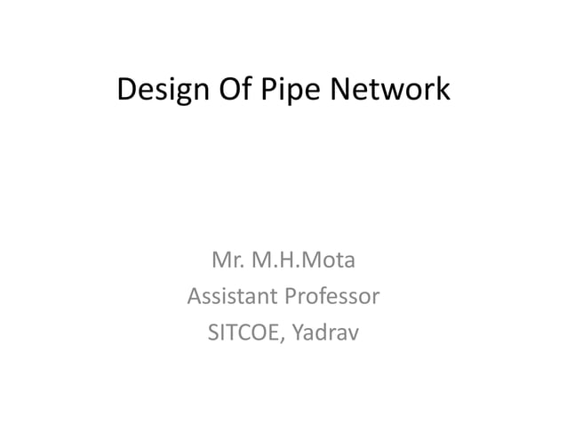 Design of pipe network | PPTX | Chemistry | Science