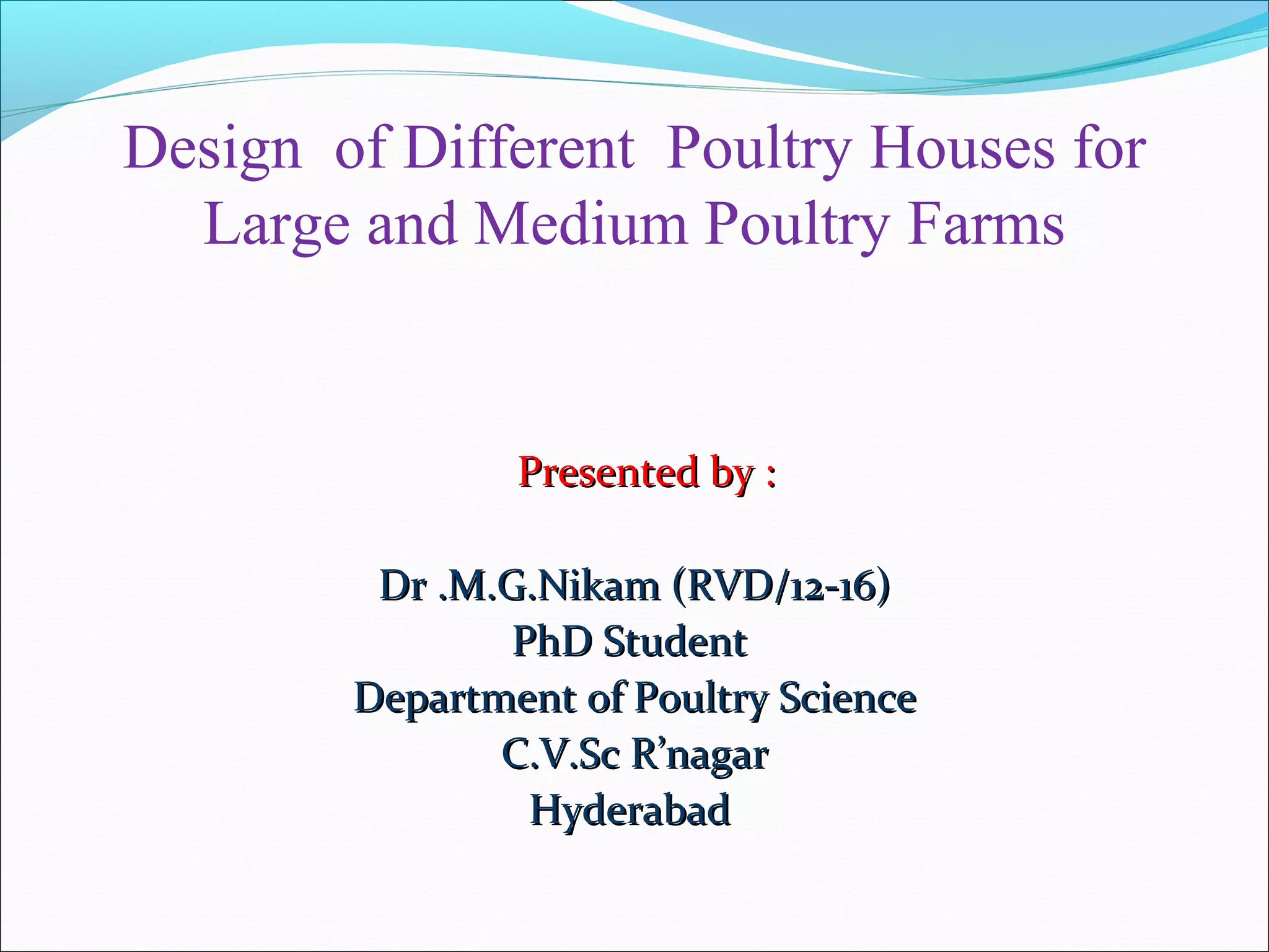 Design of poultry houses | PPT
