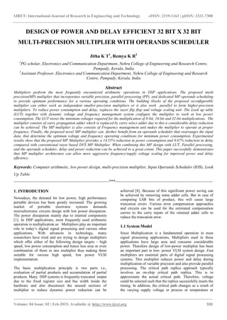 Design of power and delay efficient 32 bit x 32 bit multi precision multiplier with operands ...