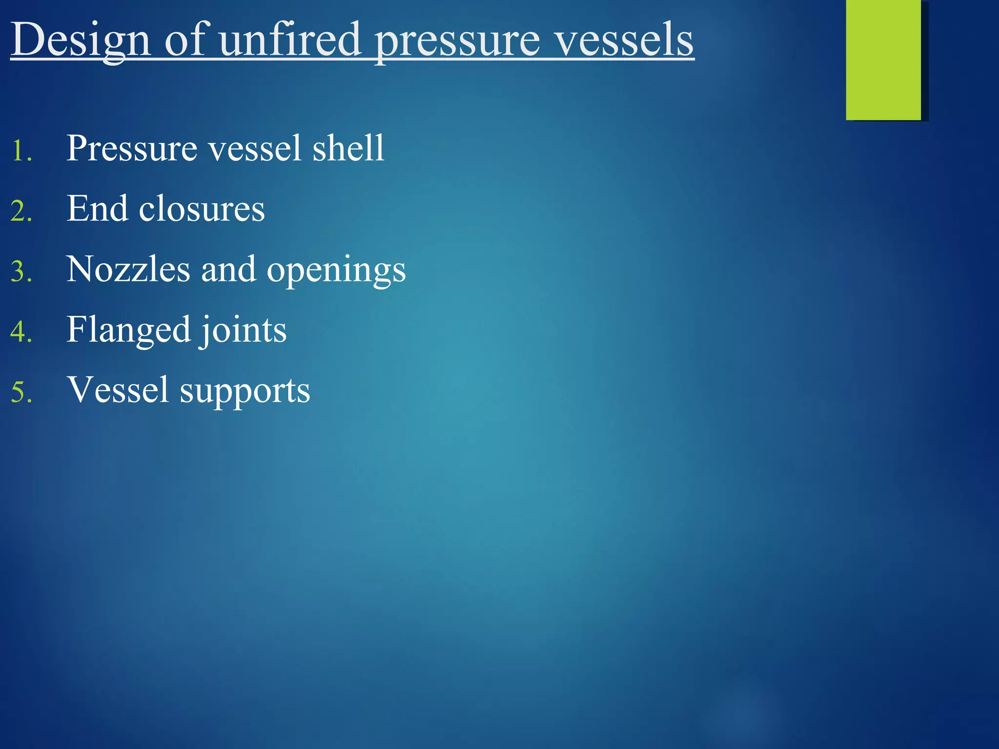 Design of pressure vessel | PPT