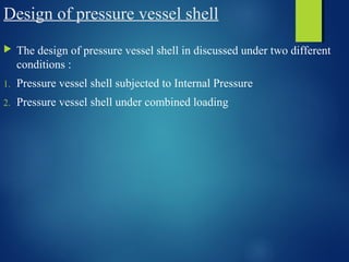 Design of pressure vessel | PPT