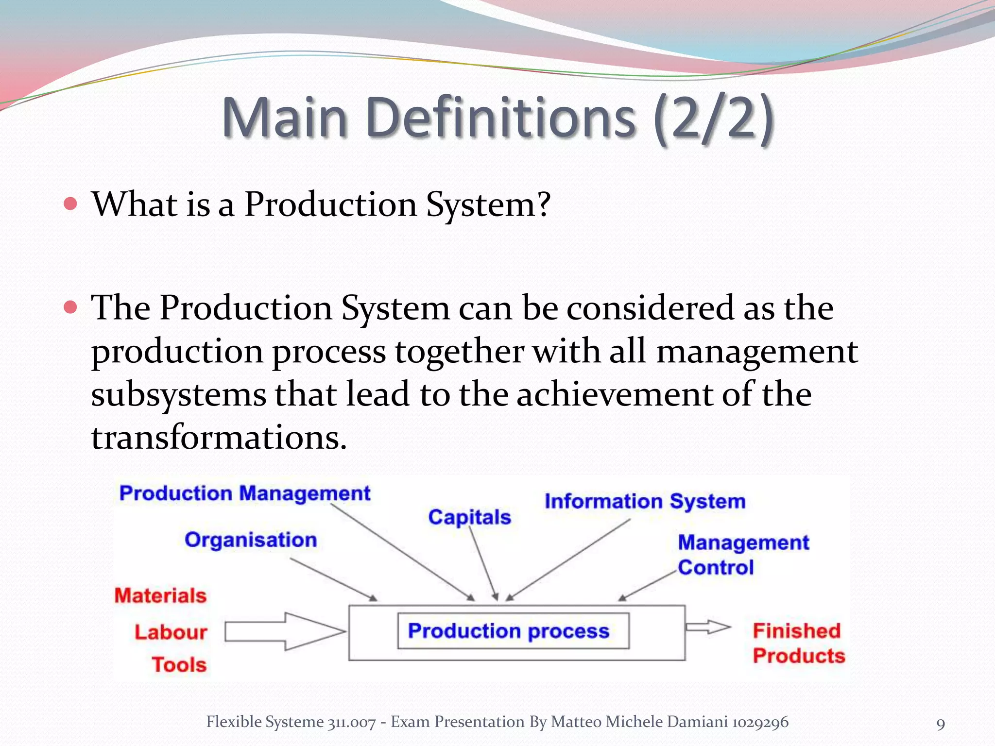 Design of Production Systems: Types & Main Processes | PPTX